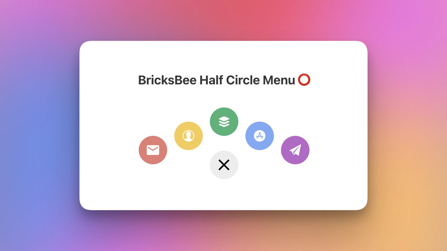 BB | Half Circle Menu | BricksBee